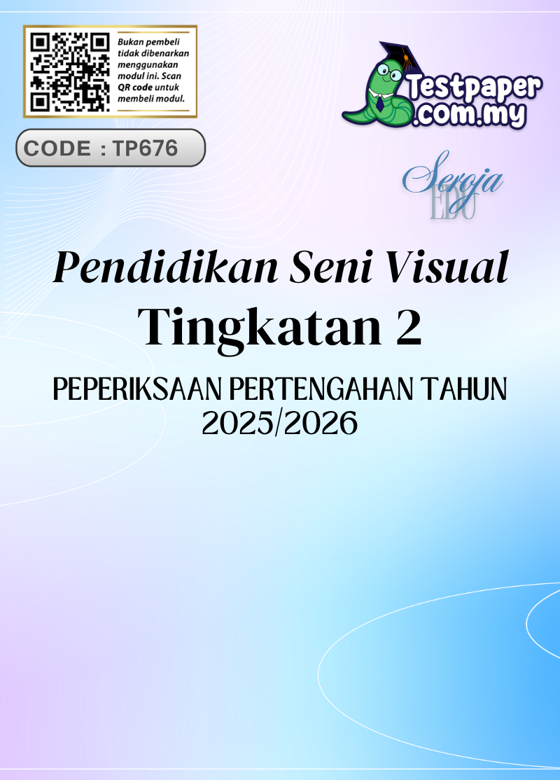 TP676 - Pendidikan Seni Visual Tingkatan 2 : SerojaEdu PPT 2025