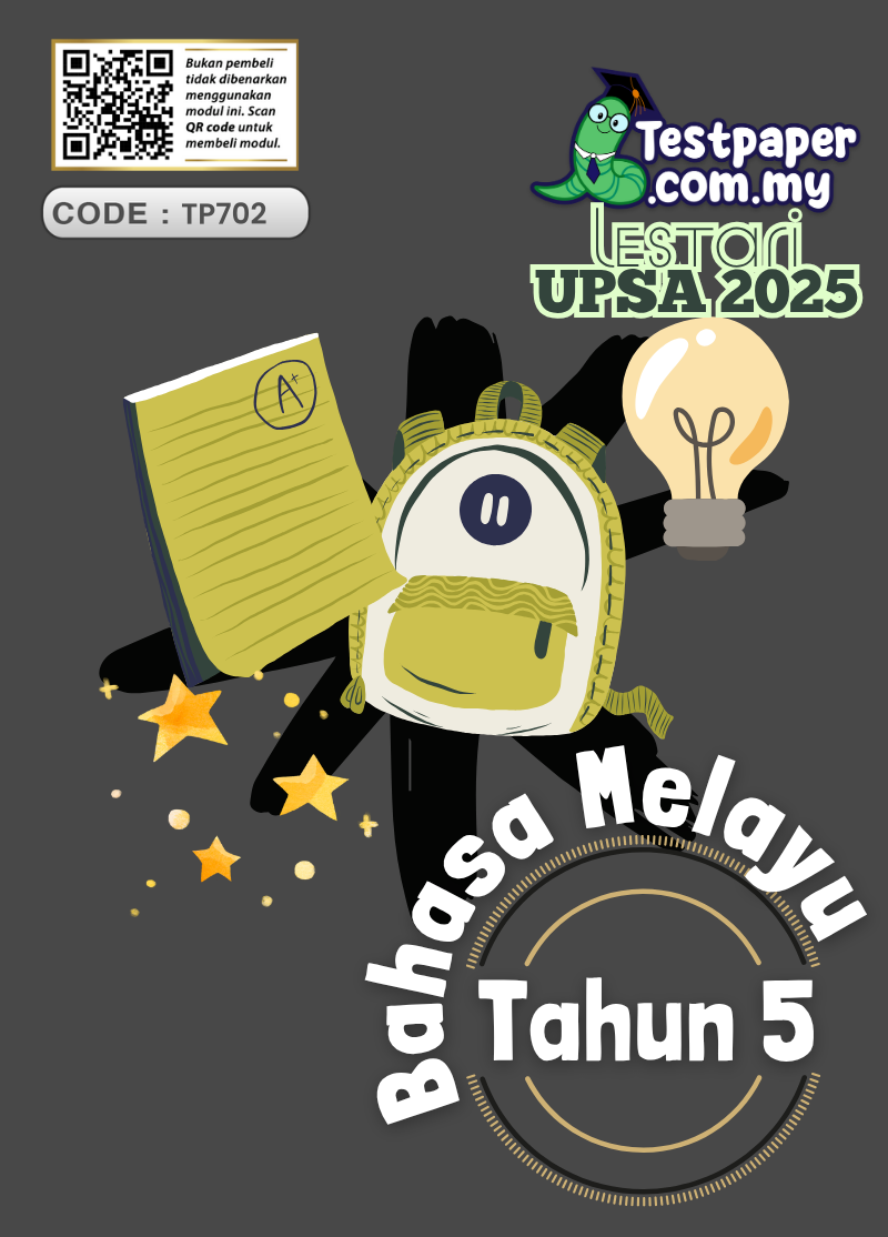 TP702 - Bahasa Melayu Tahun 5 : Lestari UPSA 2025