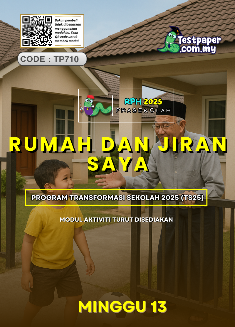 TP710 - RPH Prasekolah 2025 : Minggu 13 (Rumah dan Jiran Saya)