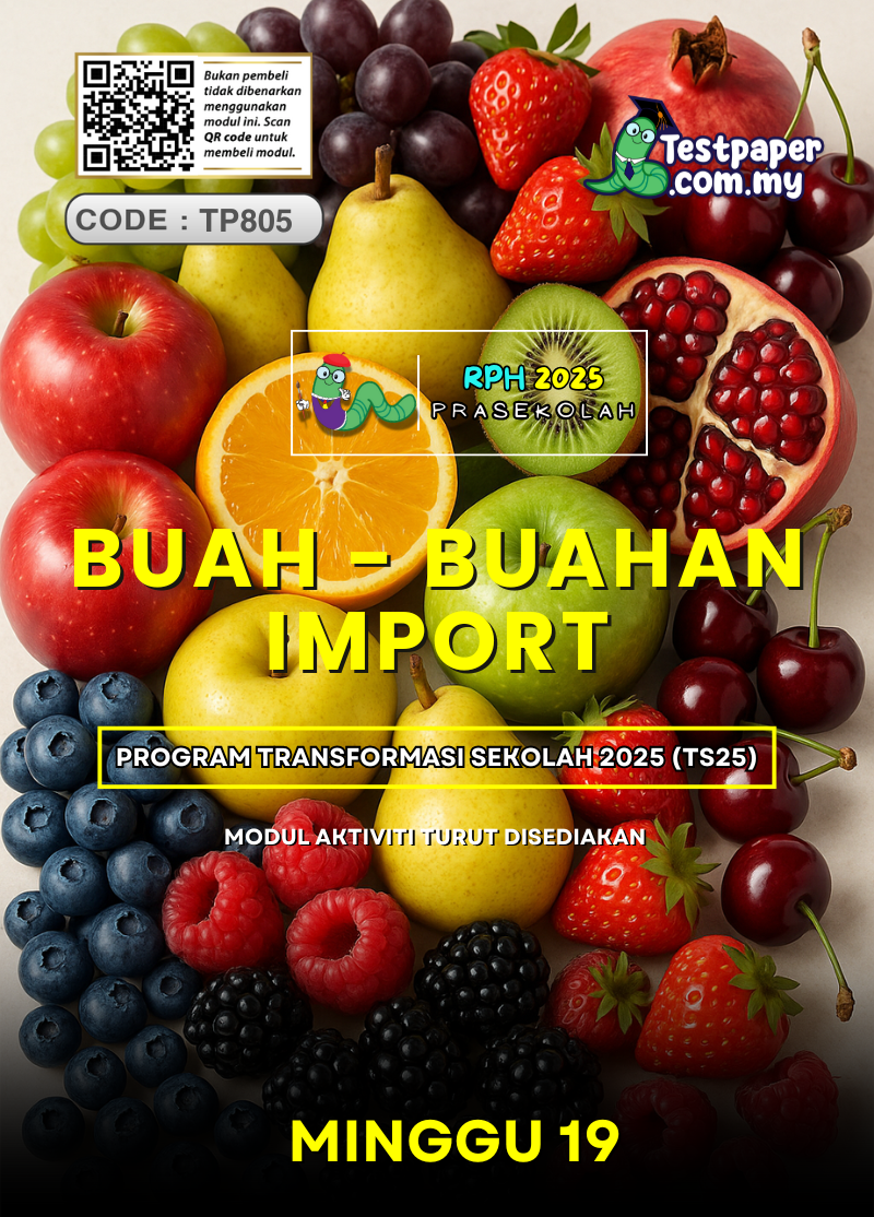 TP805 - RPH Prasekolah 2025 : Minggu 19 (Buah-buahan Import)