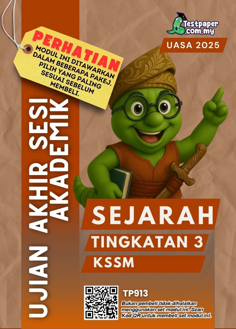 TP913 - Sejarah Tingkatan 3 : UASA 2025