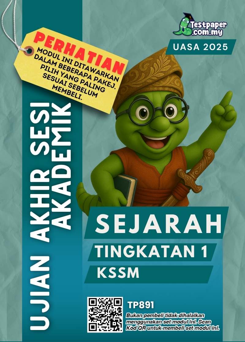 TP891 - Sejarah Tingkatan 1 : UASA 2025