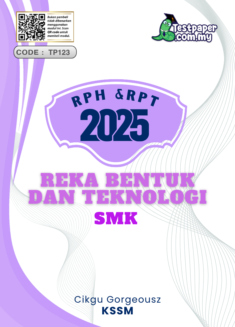 TP123 - RPH & RPT 2025 : Reka Bentuk dan Teknologi KSSM Cikgu Gorgeousz