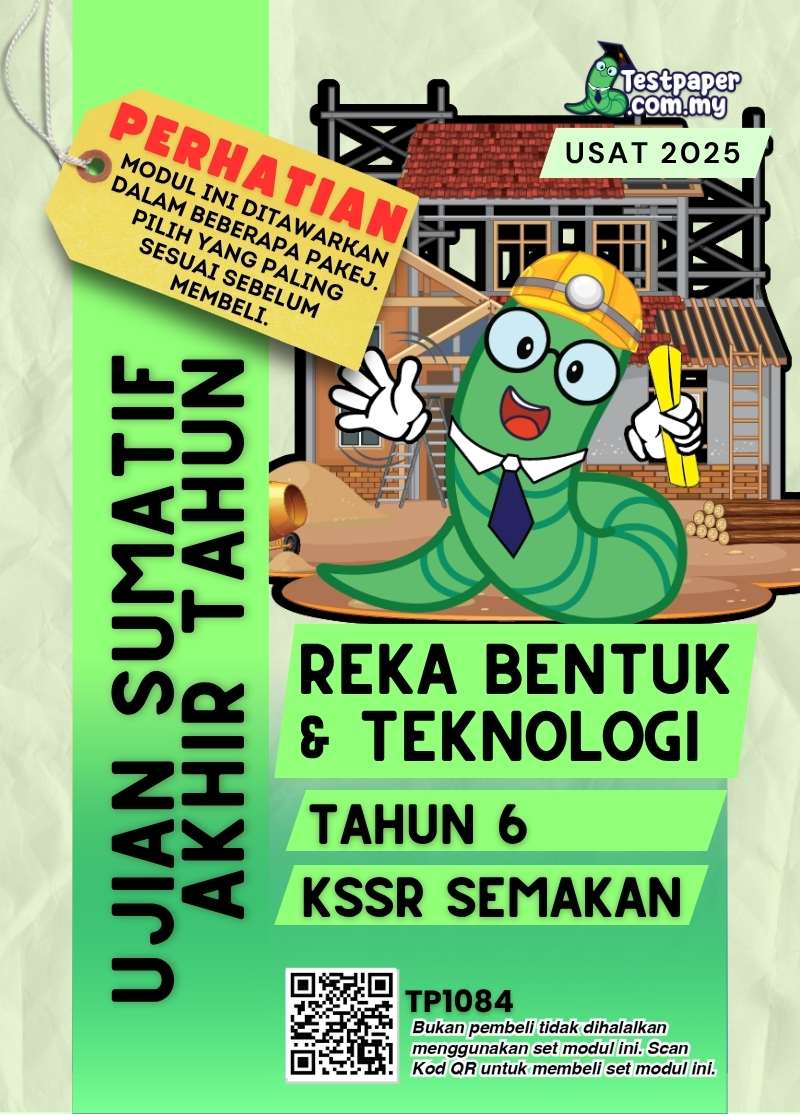TP1084 - Reka Bentuk Teknologi Tahun 6 : USAT 2025