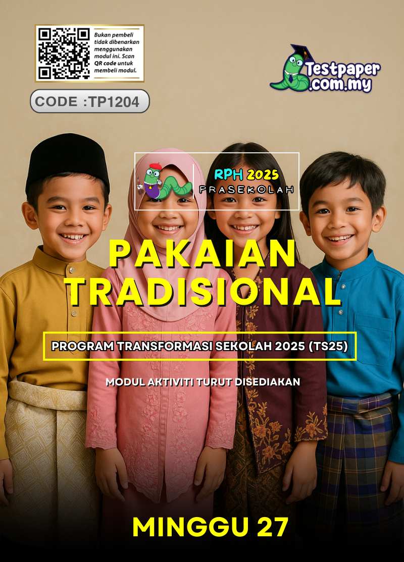 TP1204 - RPH Prasekolah 2025 : Minggu 27 (Pakaian Tradisional)