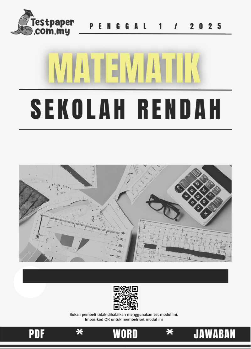 TP163 - Ujian Sumatif Penggal 1 2025 : Matematik Sekolah Rendah (Dwibahasa)