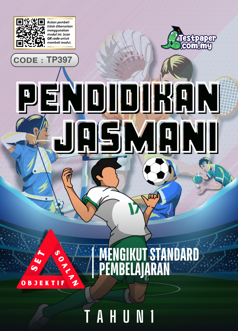 TP397 - Pendidikan Jasmani Tahun 1 : Set Soalan Objektif Mengikut ...