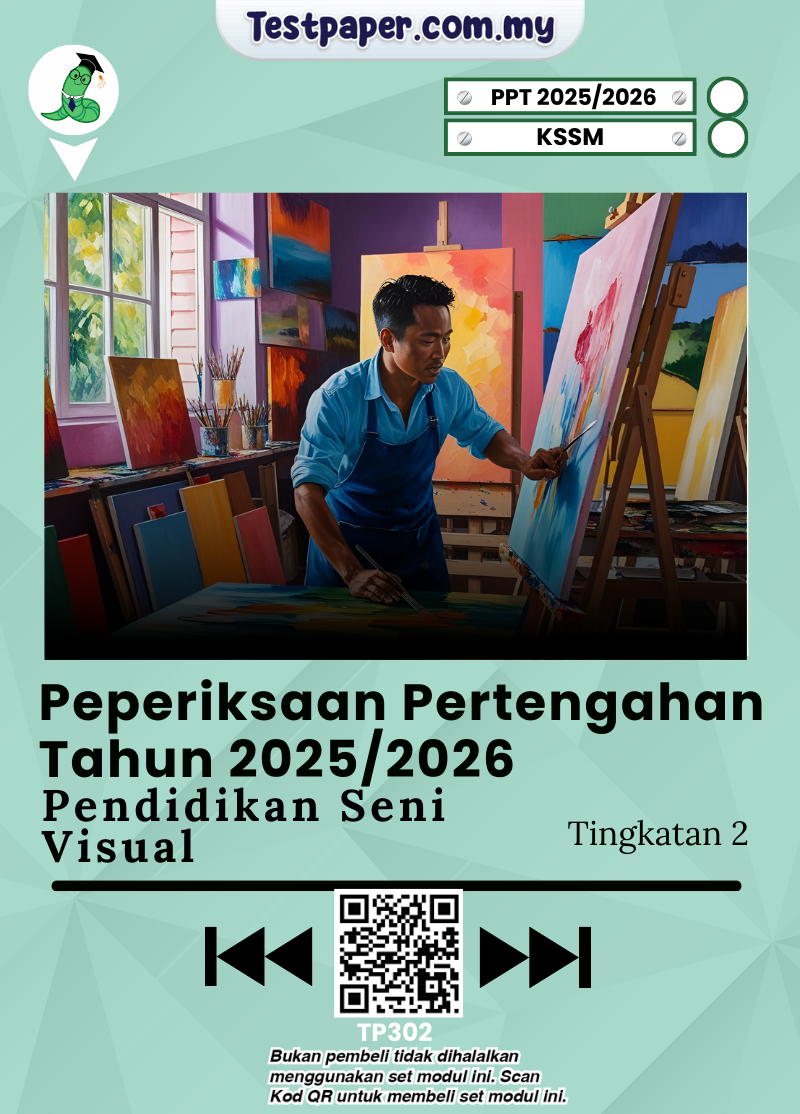 TP302 - Pendidikan Seni Visual Tingkatan 2 : PPT 2025