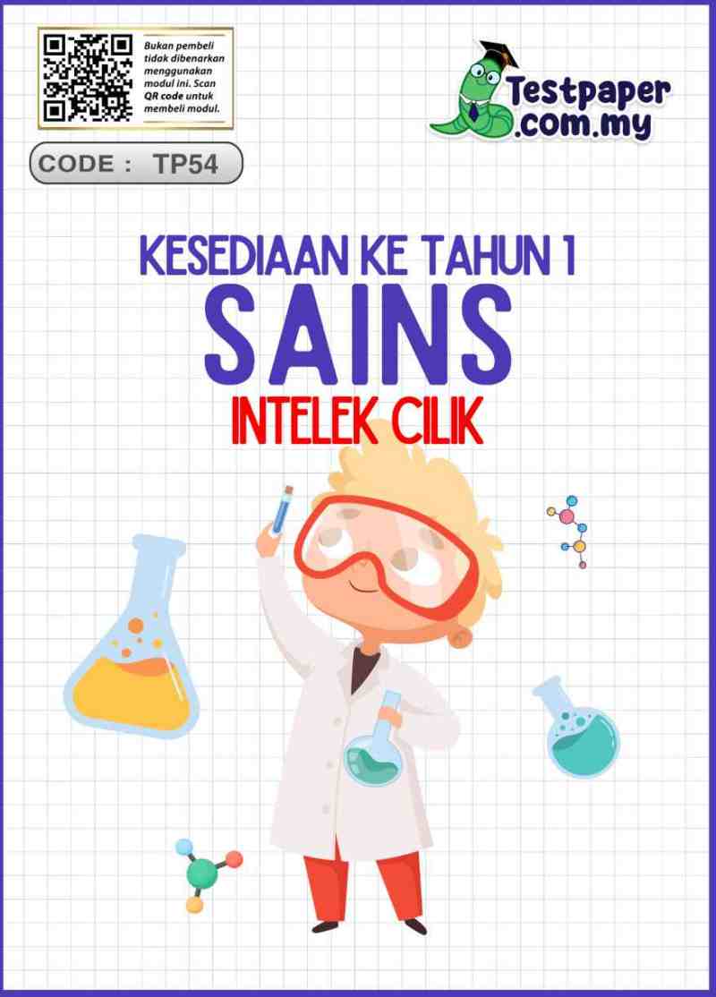 TP54 - Intelek Tahun 1 : Sains Cilik Kesediaan ke Tahun 1