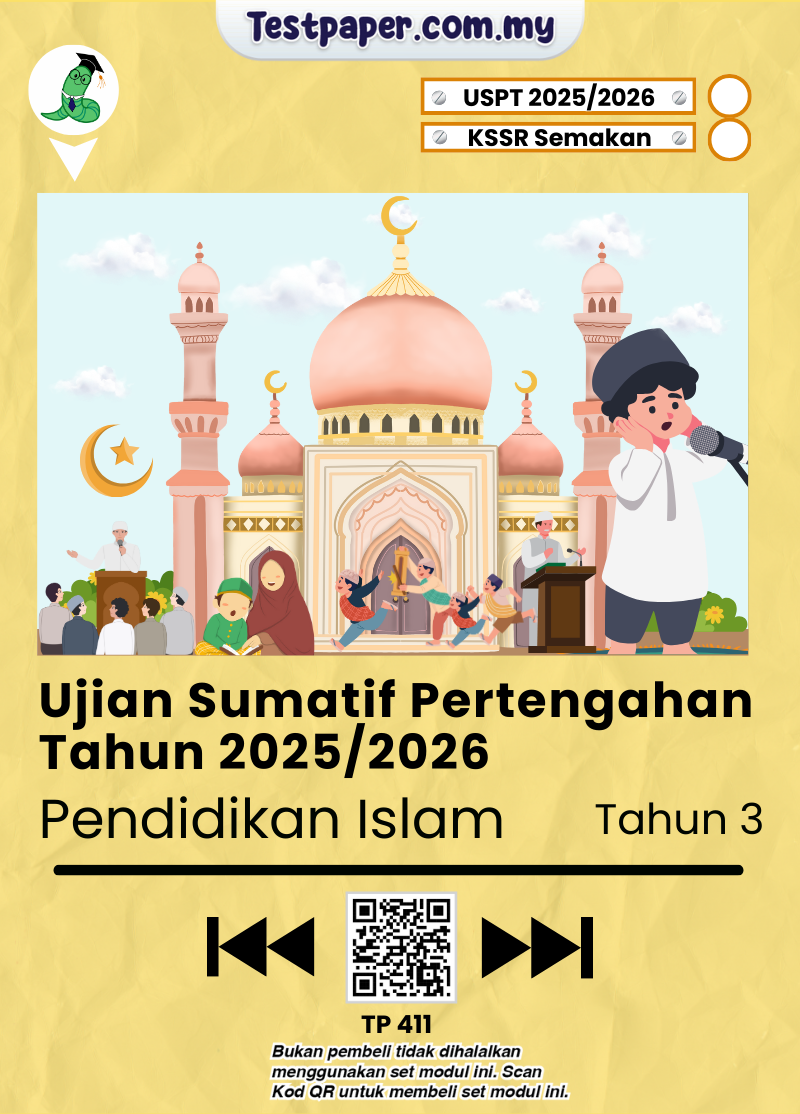 TP411 - Pendidikan Islam Tahun 3: USPT 2025