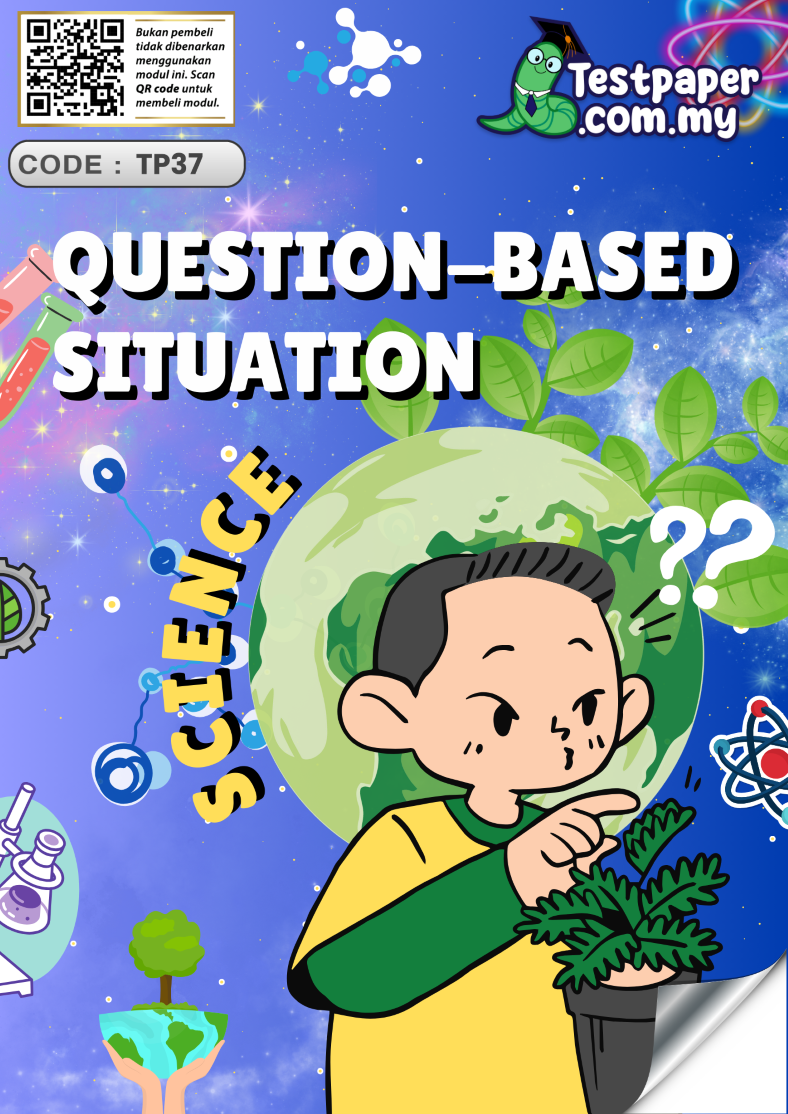 TP37 - Science : Question - Based Situation