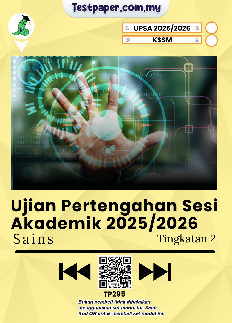 TP295 - Sains Tingkatan 2 : UPSA 2025