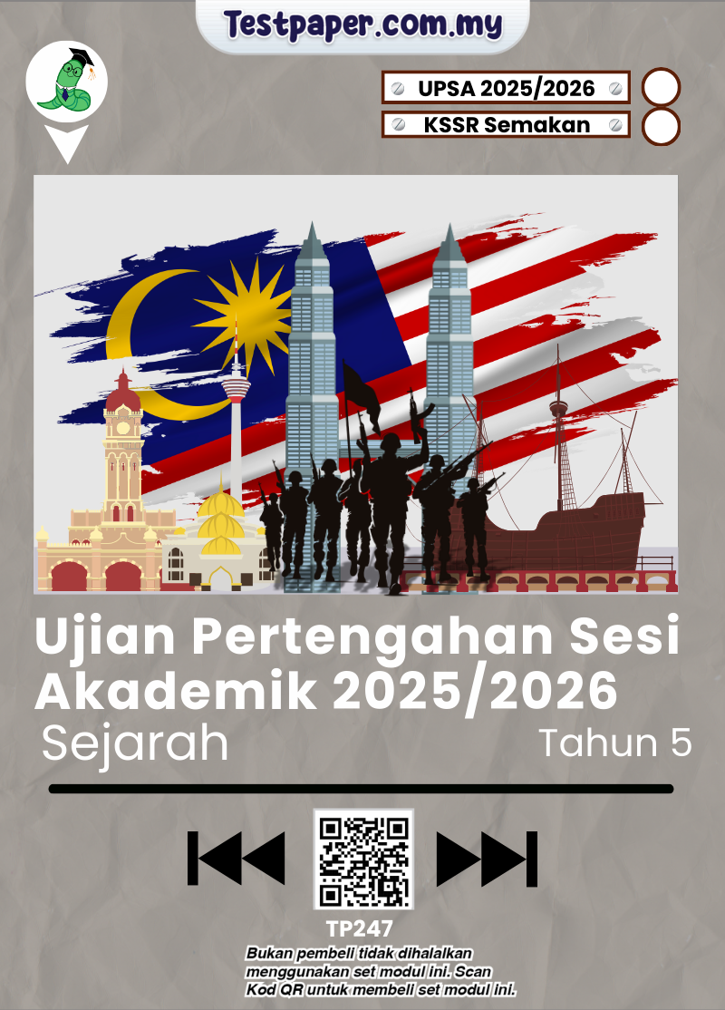 TP247 - Sejarah Tahun 5 : UPSA 2025