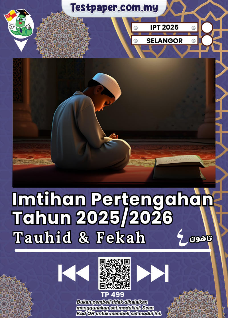 TP499 - Tauhid Fekah Tahun 4: IPT 2025 SRA Selangor