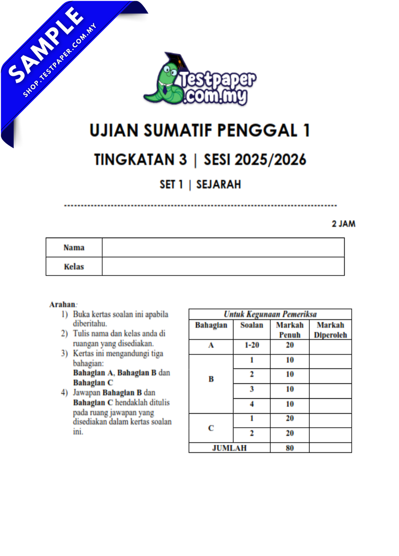 TP176 - Ujian Sumatif Penggal 1 2025 : Sejarah Sekolah Menengah