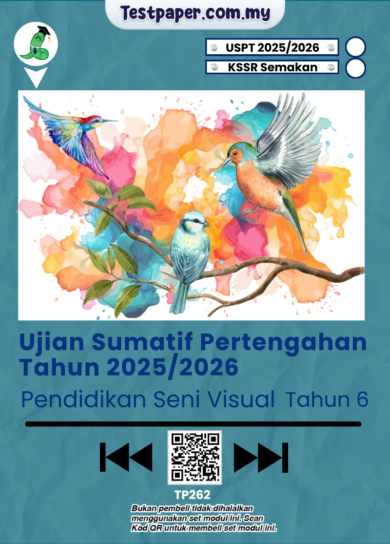 TP262 - Pendidikan Seni Visual Tahun 6 : USPT 2025